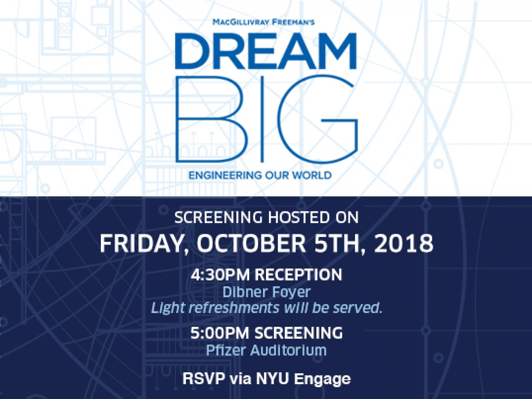 "Dream Big: Engineering Our World" Film Screening | NYU Tandon School ...
