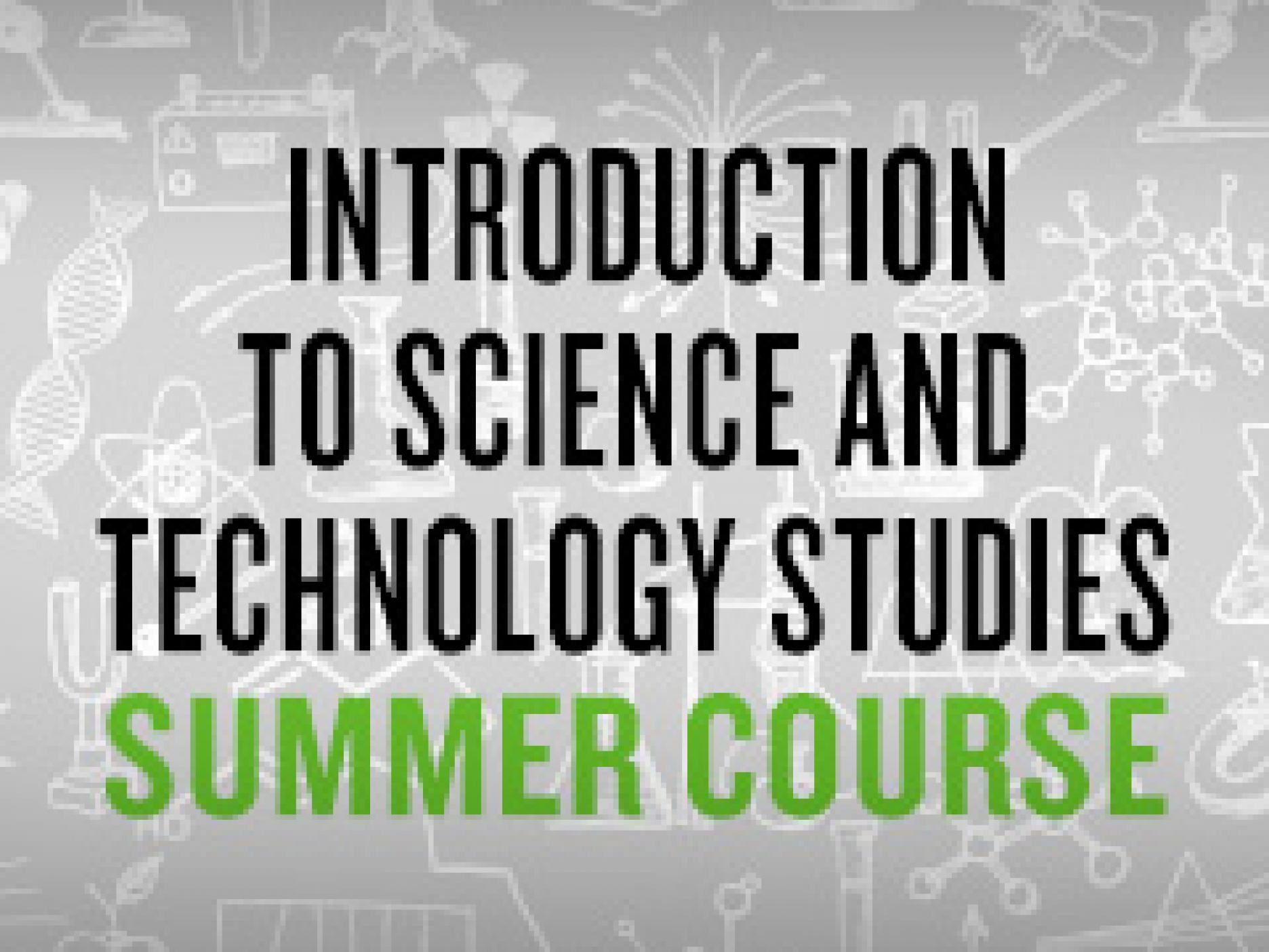 Summer Course for High School Students: Intro to Science and Technology ...